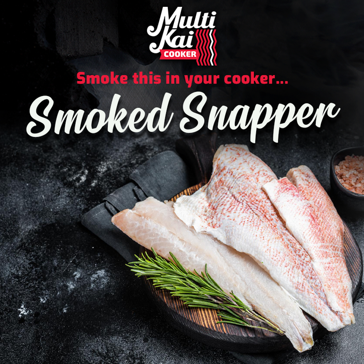 Smoker Snapper – MultiKai Cookers